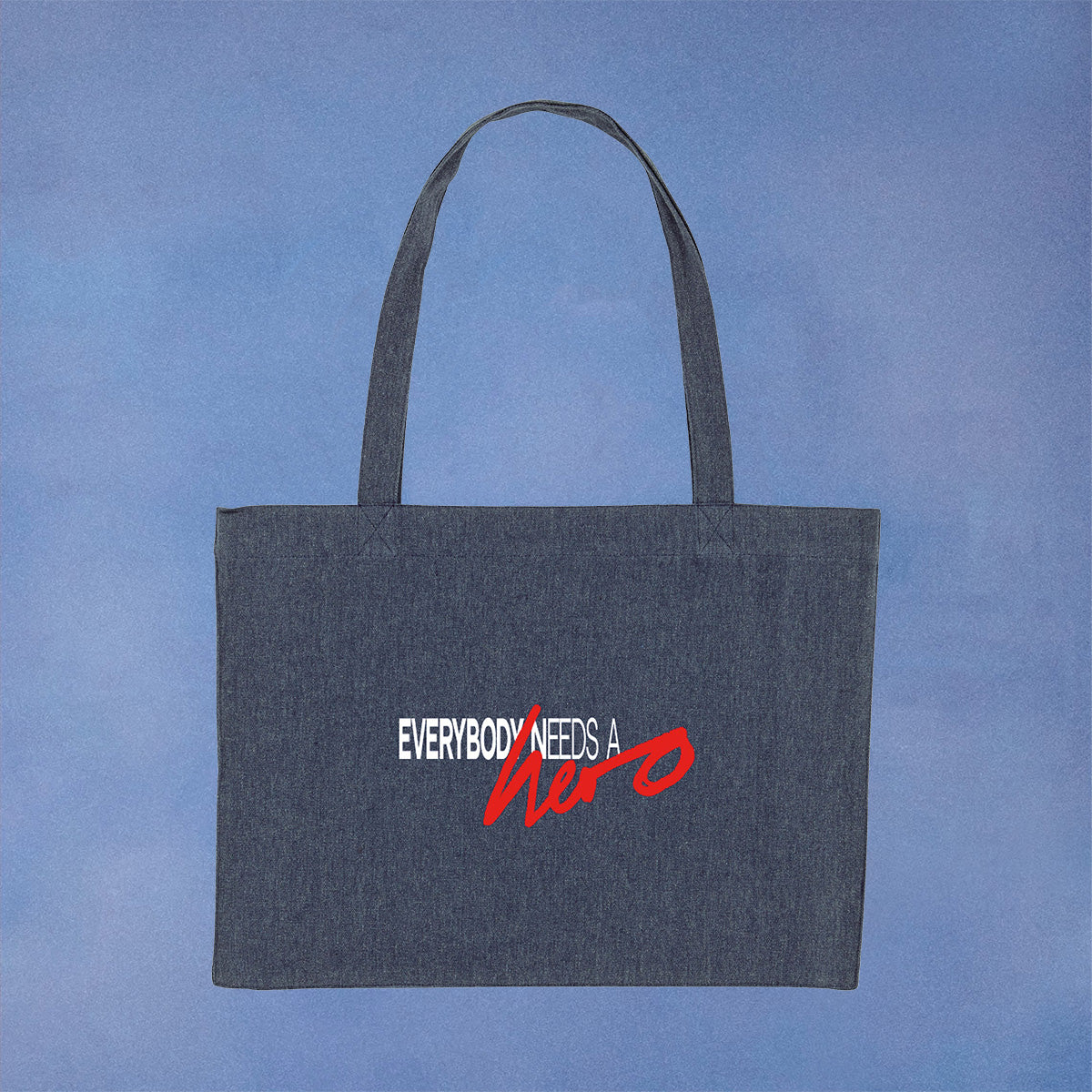 ‘Everybody Needs A Hero’ Tote Bag – 100% US Store